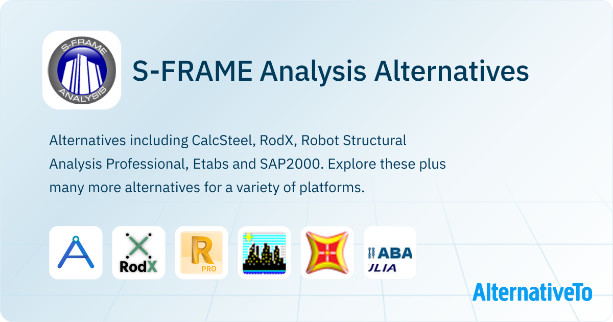 S-FRAME Analysis Alternatives - Explore Similar Software | AlternativeTo