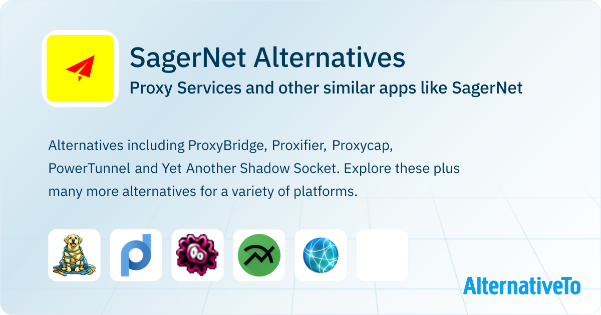 SagerNet Alternatives: Top 10 Proxy Services & Similar Apps | AlternativeTo