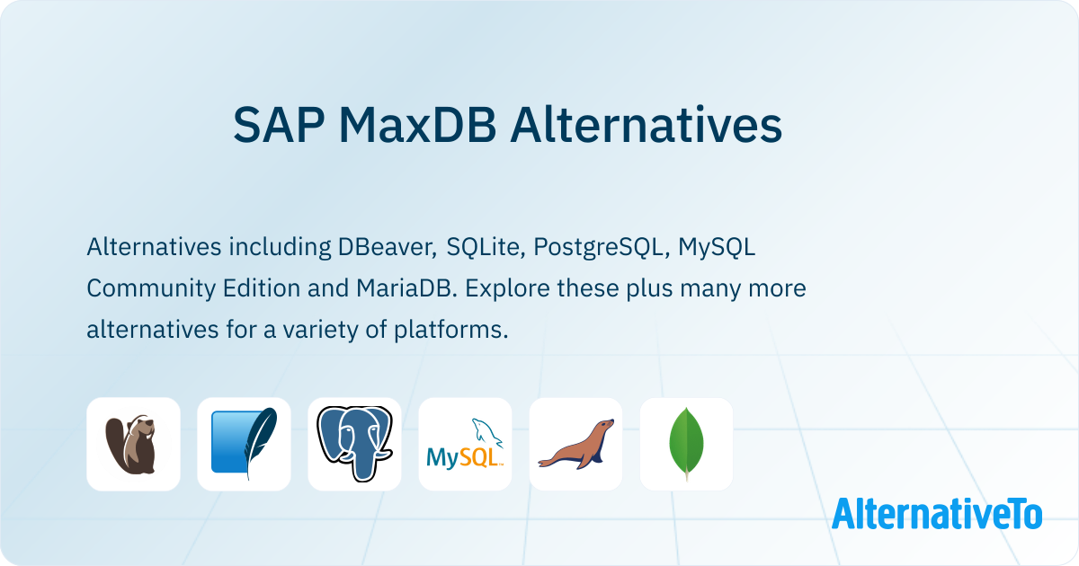 SAP MaxDB Alternatives - Explore Similar Software | AlternativeTo