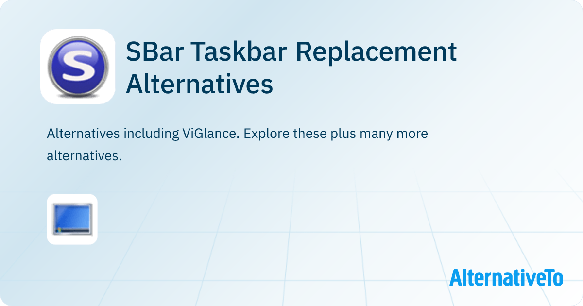 SBar Taskbar Replacement Alternatives - Explore Similar Software ...