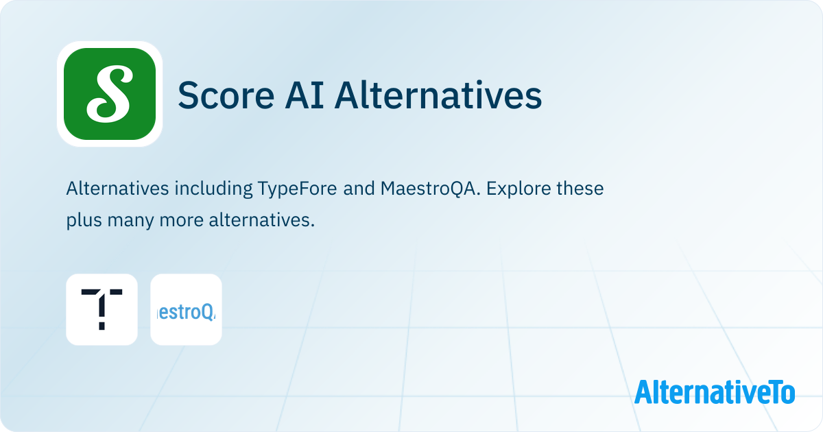 Score AI Alternatives - Explore Similar Sites & Apps | AlternativeTo