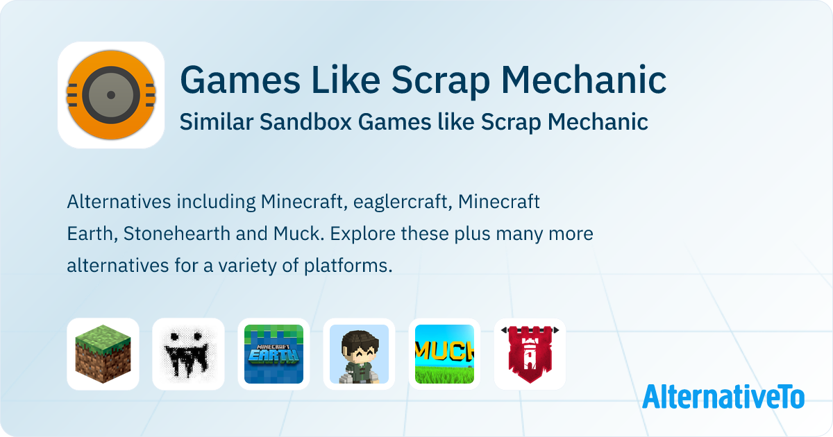 Games Like Scrap Mechanic: Similar Sandbox Games 2026 | AlternativeTo
