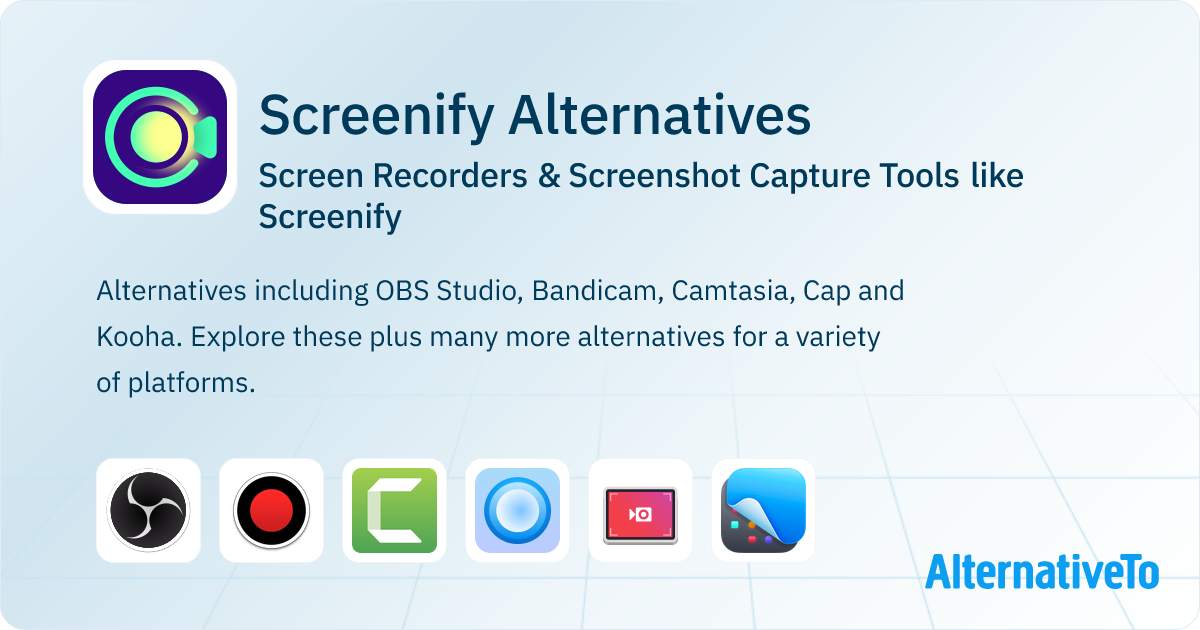 Screenify Alternatives: Top 12 Screen Recorders | AlternativeTo