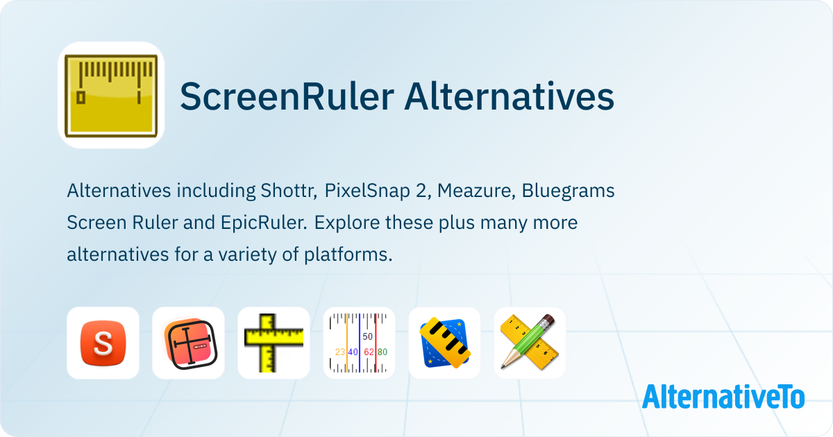 ScreenRuler Alternatives - Explore Similar Software | AlternativeTo