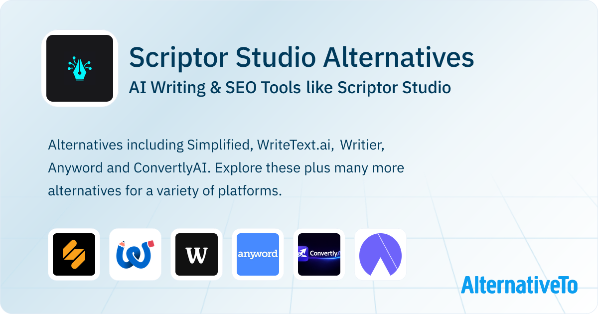 Scriptor Studio Alternatives: Top 21 AI Writing & SEO Tools | AlternativeTo