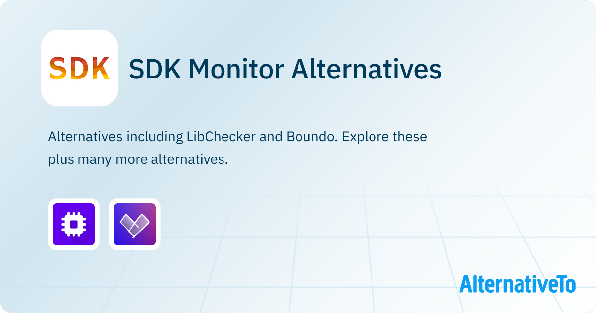 SDK Monitor Alternatives - Explore Similar Apps | AlternativeTo