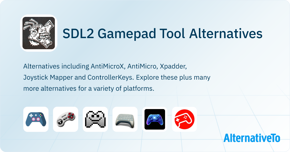 SDL2 Gamepad Tool Alternatives - Explore Similar Software | AlternativeTo