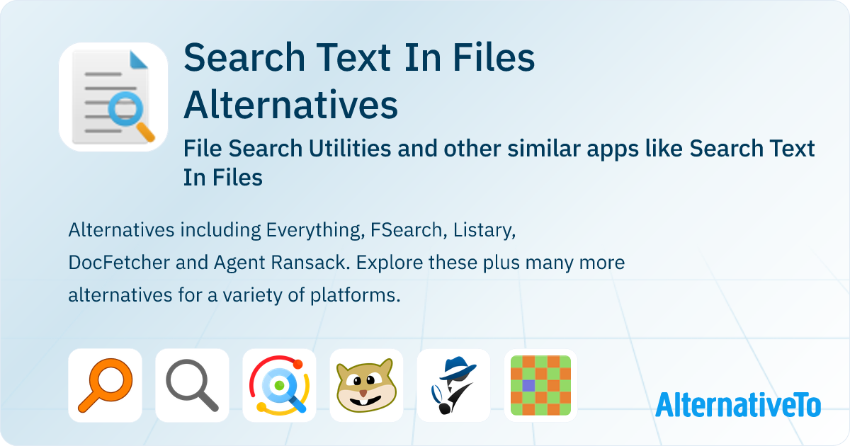 Search Text In Files Alternatives: Top 12 File Search Utilities ...