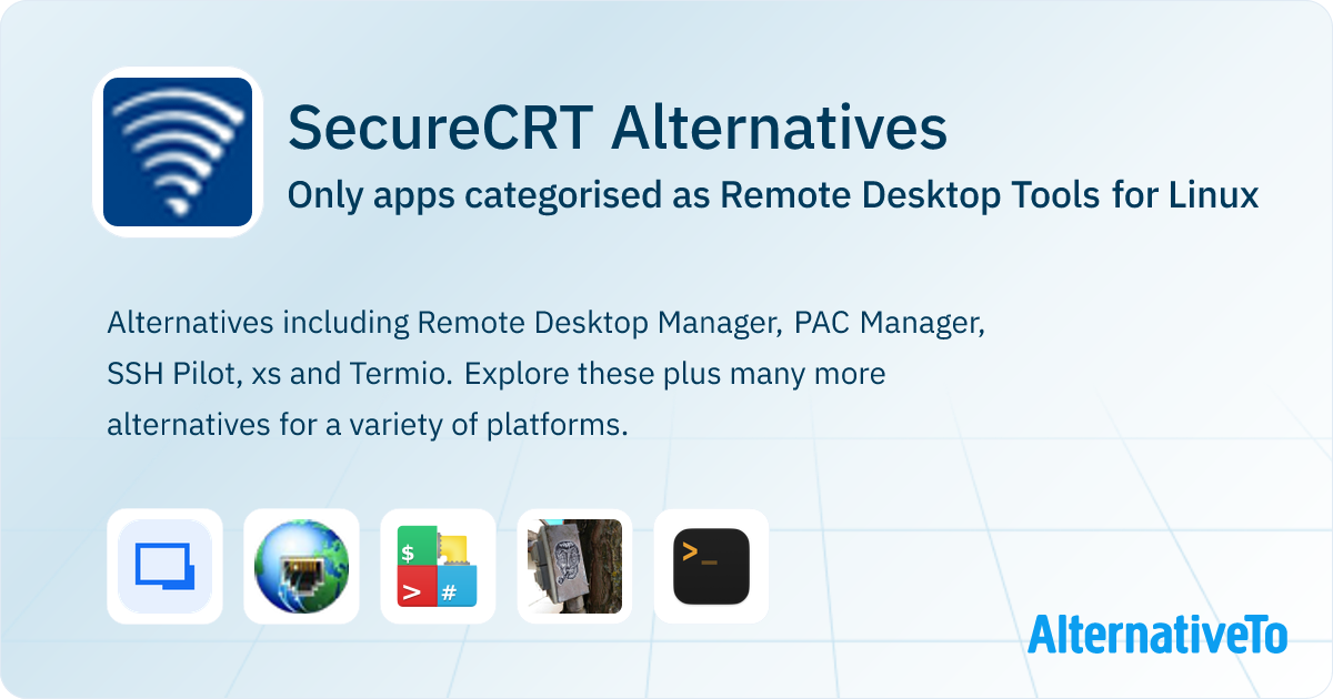 SecureCRT Alternatives for Linux: Top 4 Remote Desktop Tools ...