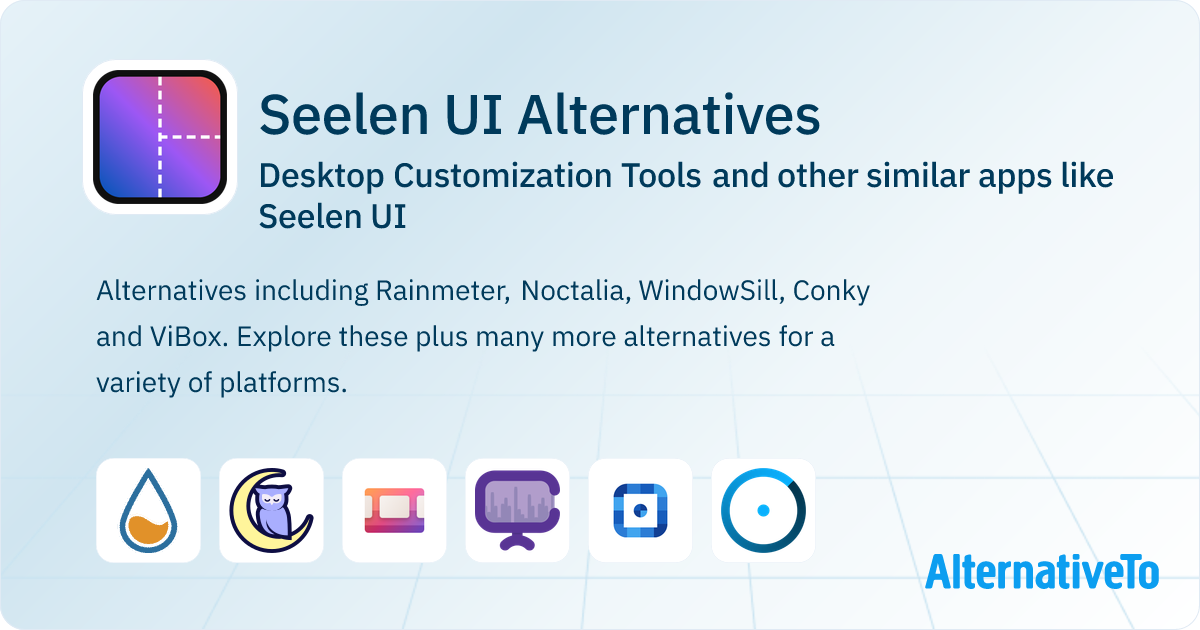 Seelen UI Alternatives: Top 13 Desktop Customization Tools & Similar ...
