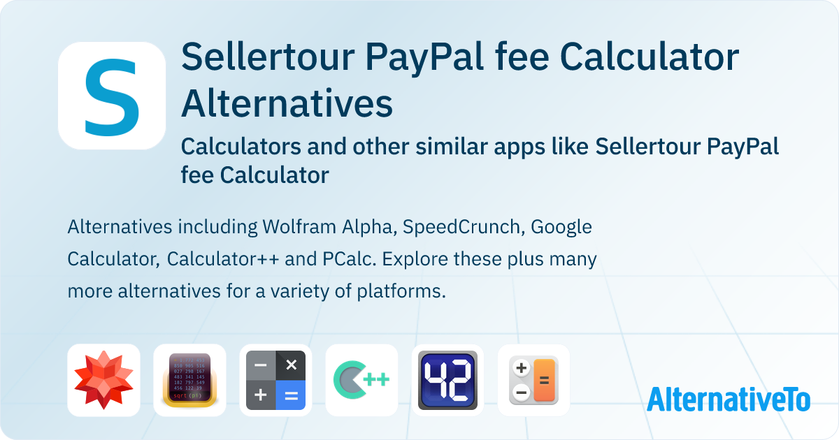 Sellertour PayPal fee Calculator Alternatives: Top 23 Calculators ...