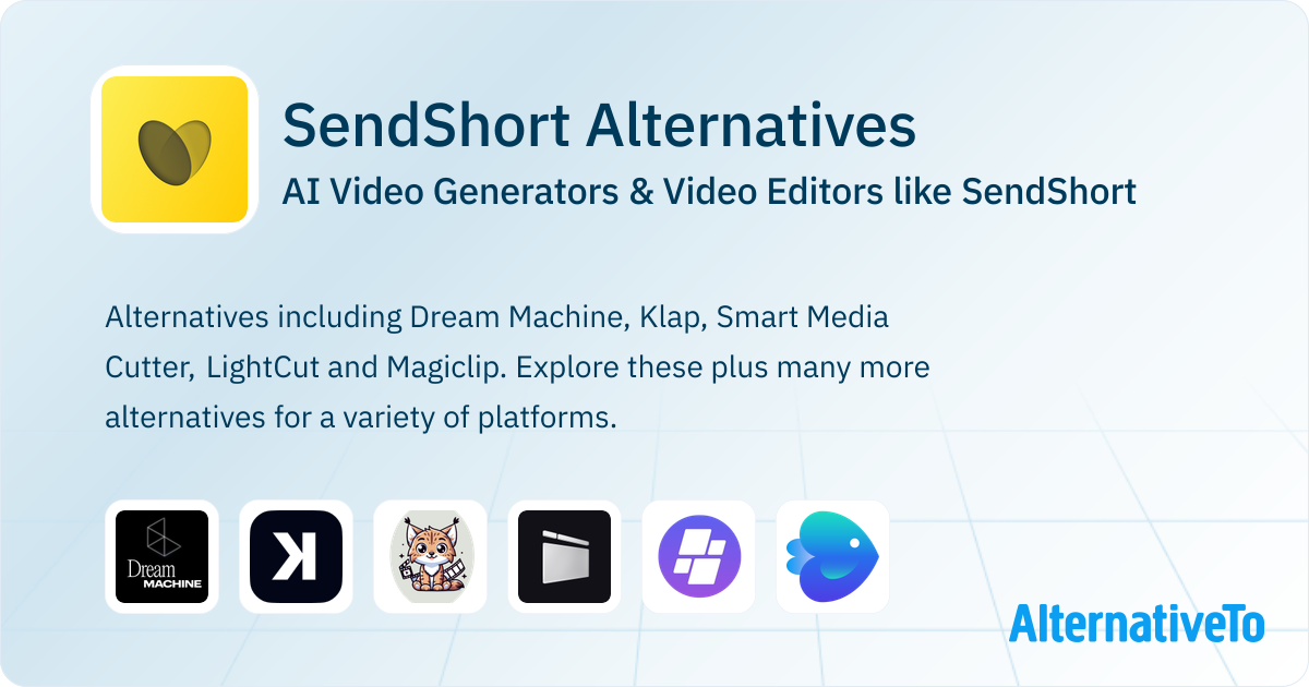 SendShort Alternatives: Top 12 AI Video Generators | AlternativeTo