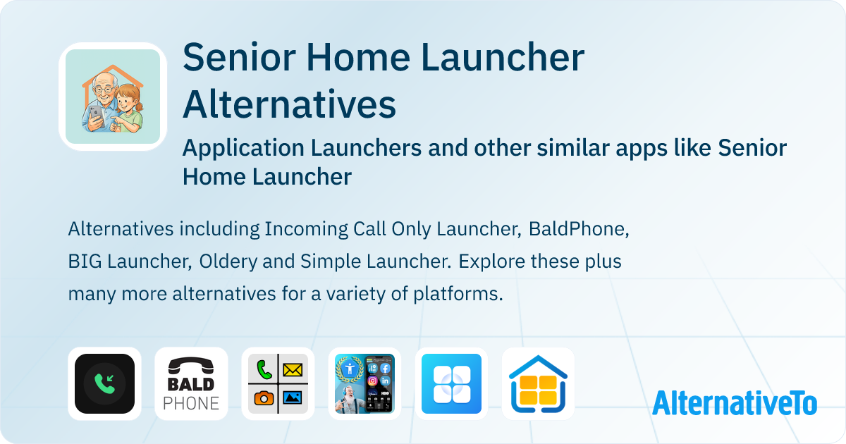 Senior Home Launcher Alternatives: Top 6 Application Launchers ...