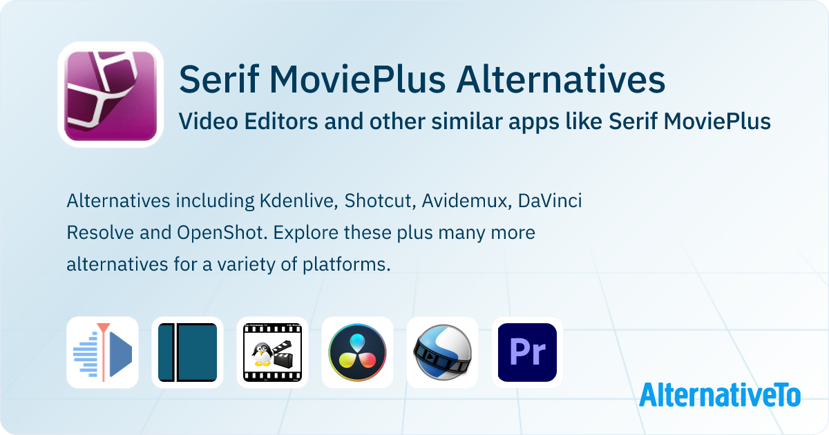 Serif MoviePlus Alternatives: Top 12 Video Editors & Similar Apps ...