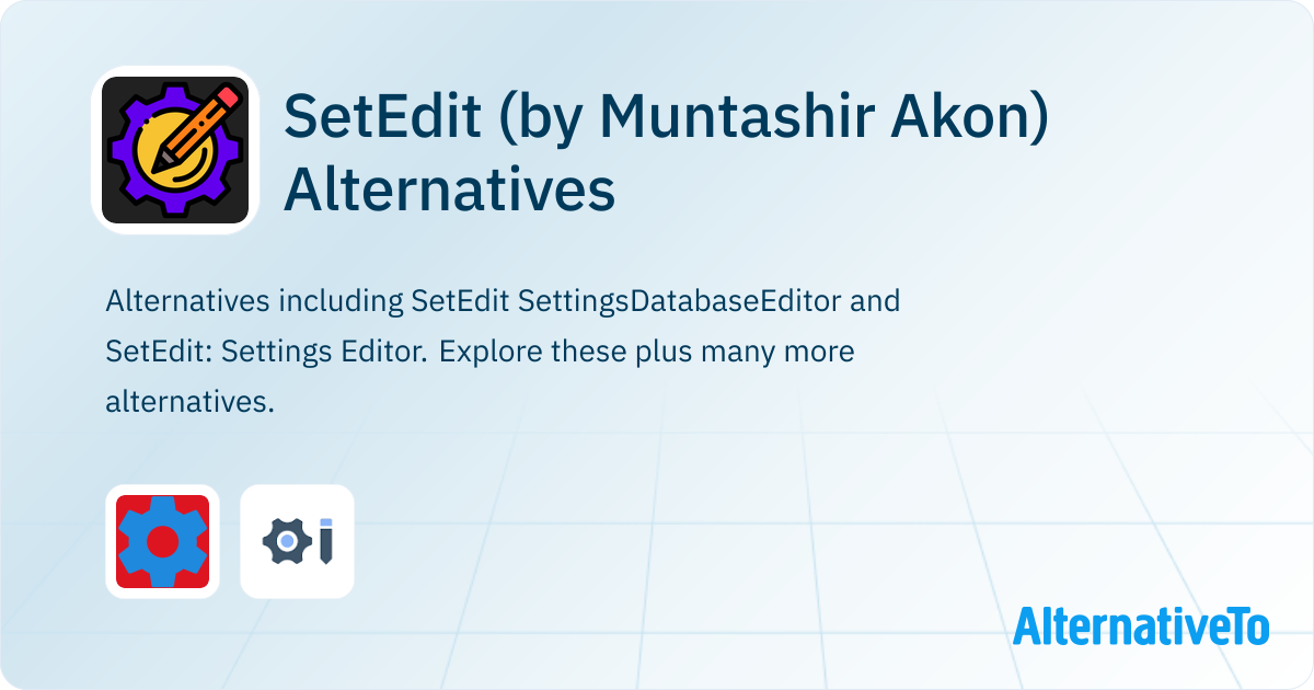SetEdit (by Muntashir Akon) Alternatives - Explore Similar Apps ...