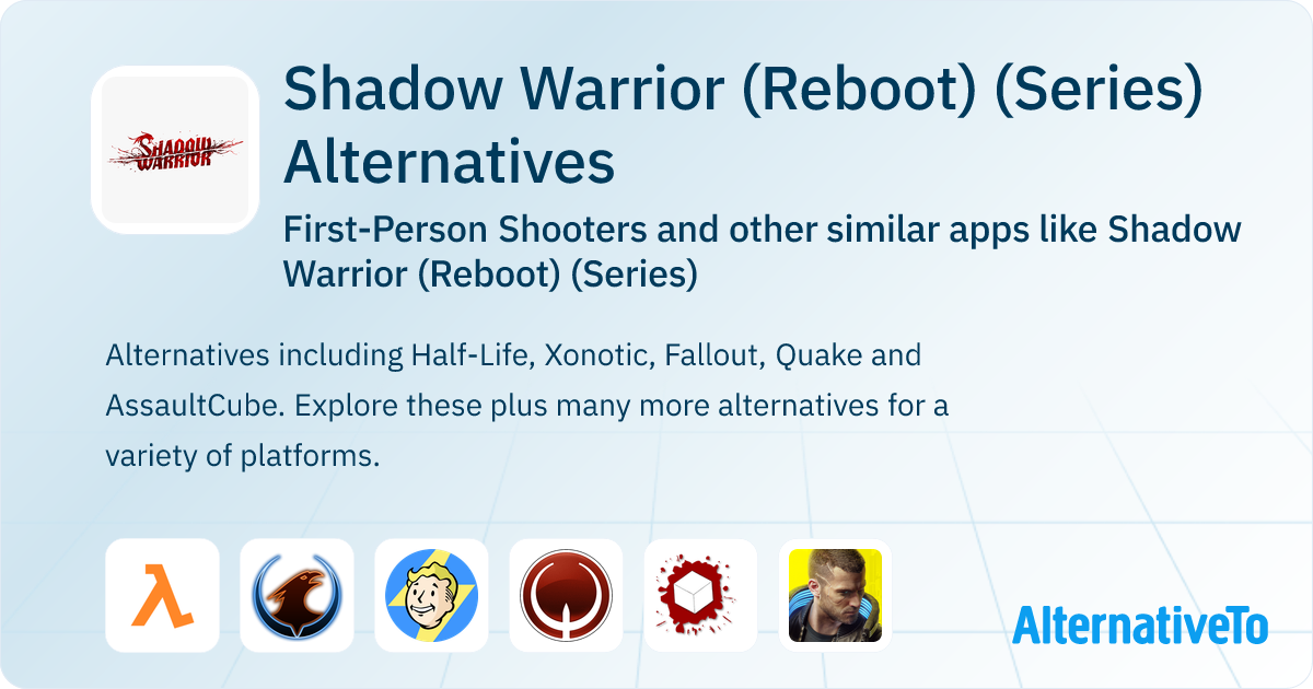Shadow Warrior (Reboot) (Series) Alternatives: Top 12 First-Person ...