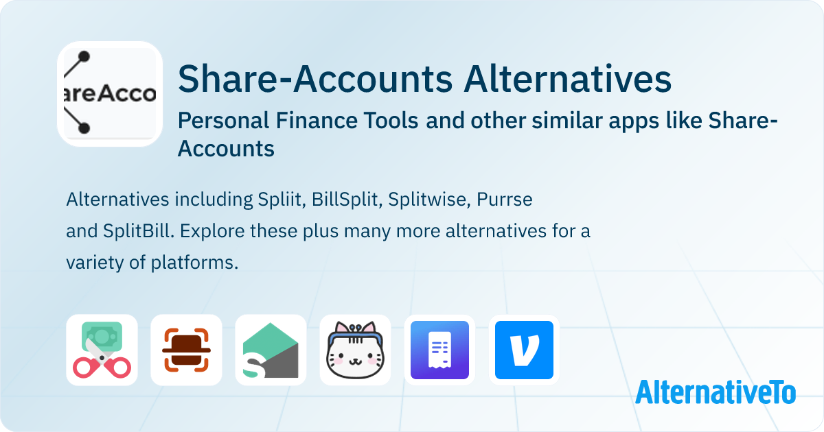 Share-Accounts Alternatives: Top 12 Personal Finance Tools & Similar ...