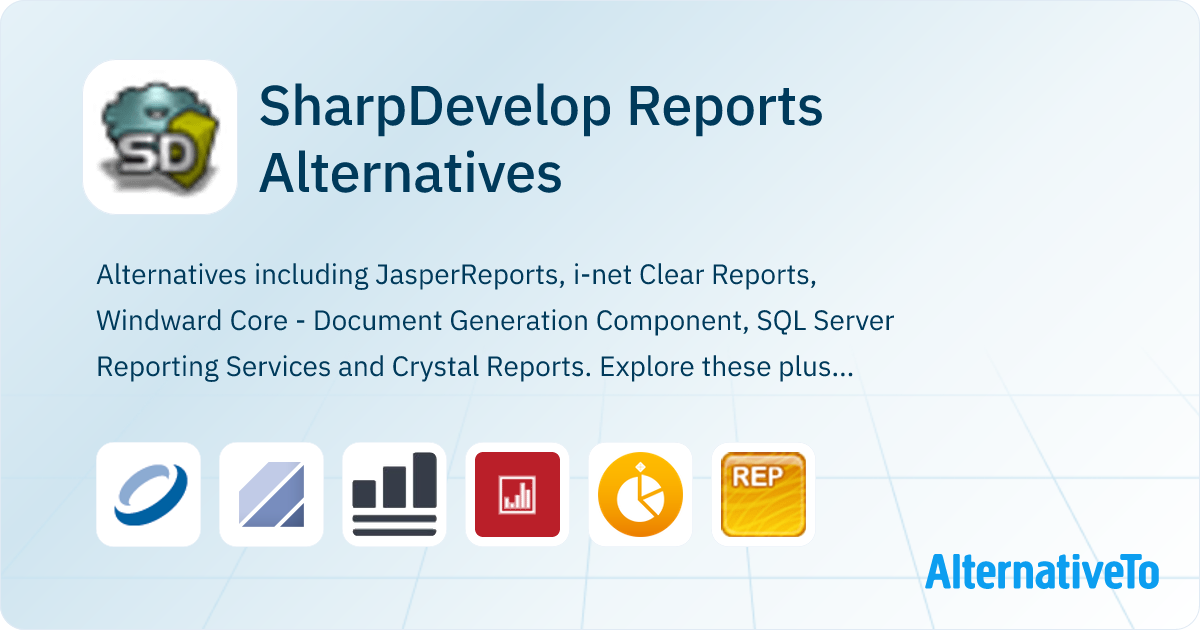 SharpDevelop Reports Alternatives - Explore Similar Software ...