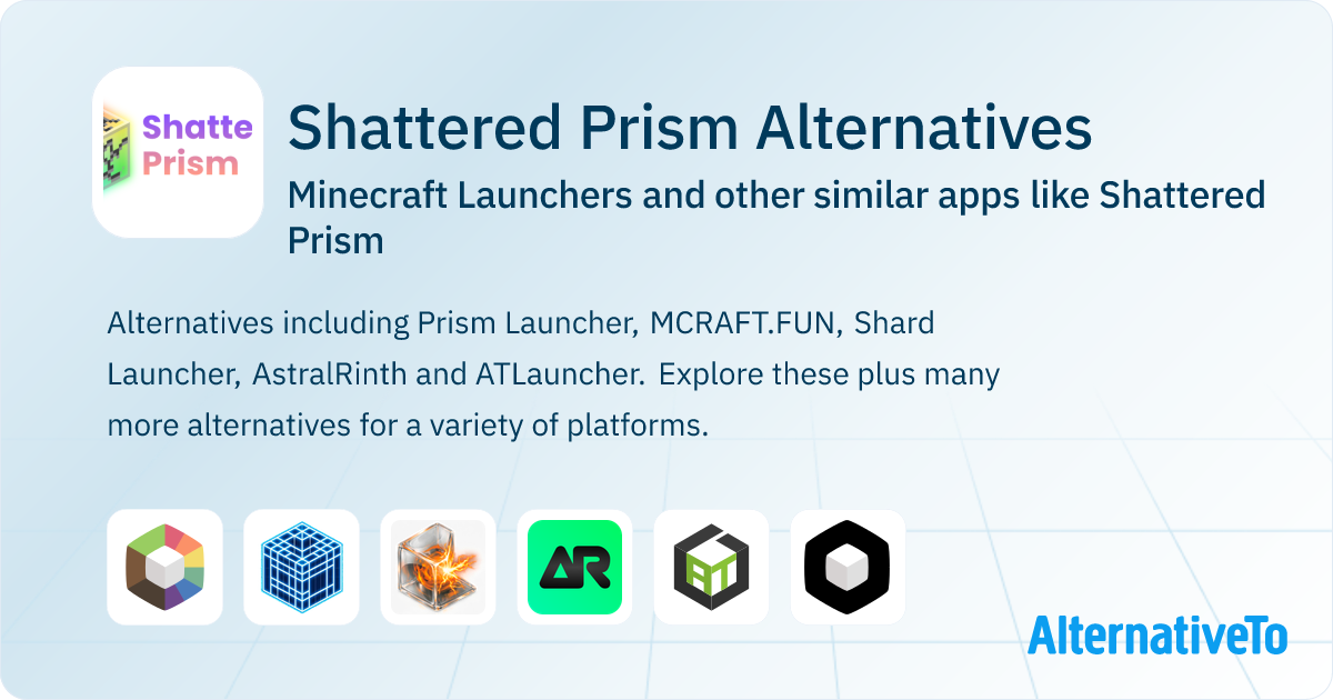 Shattered Prism Alternatives: Top 12 Minecraft Launchers & Similar Apps ...