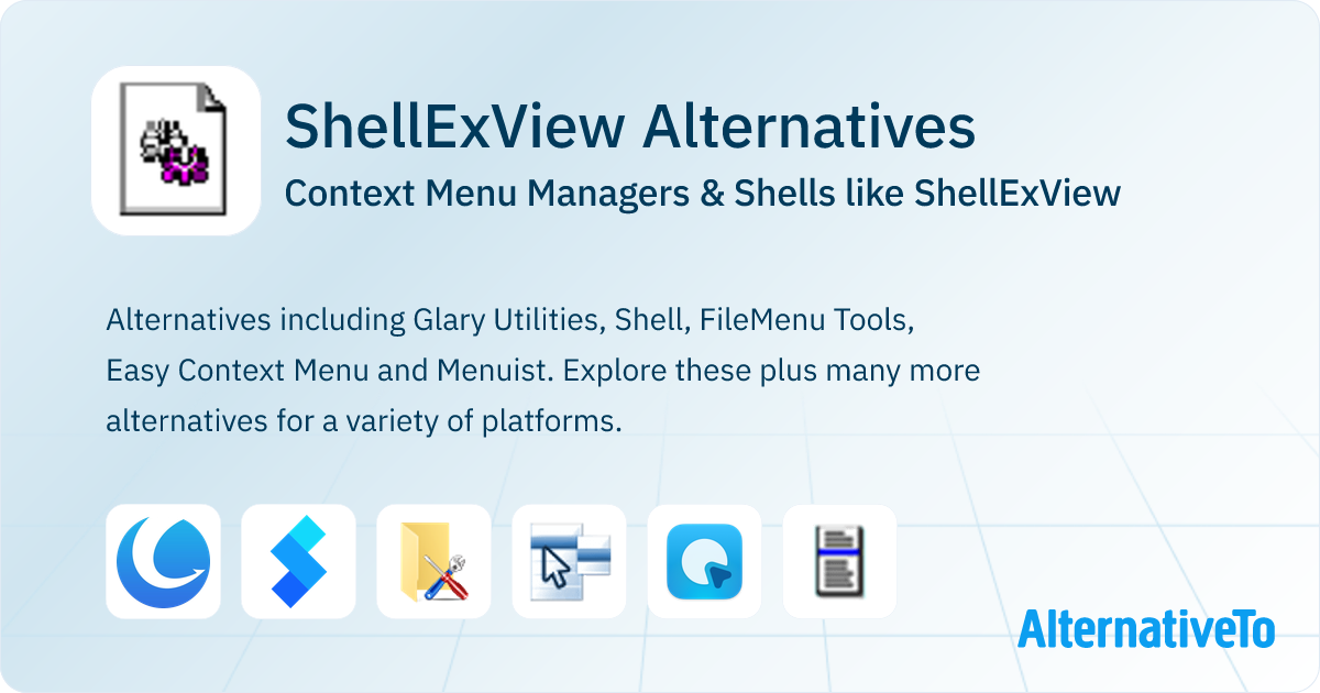 ShellExView Alternatives: Top 11 Context Menu Managers | AlternativeTo