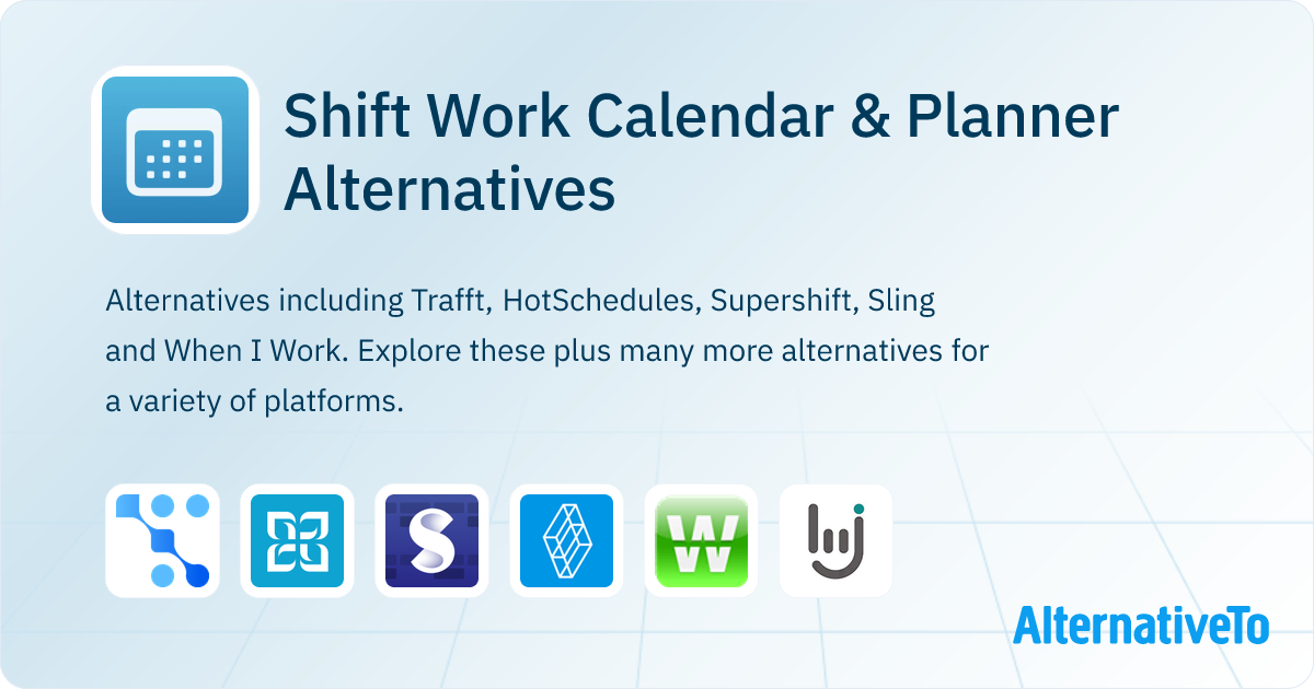 Shift Work Calendar & Planner Alternatives and Similar Apps | AlternativeTo