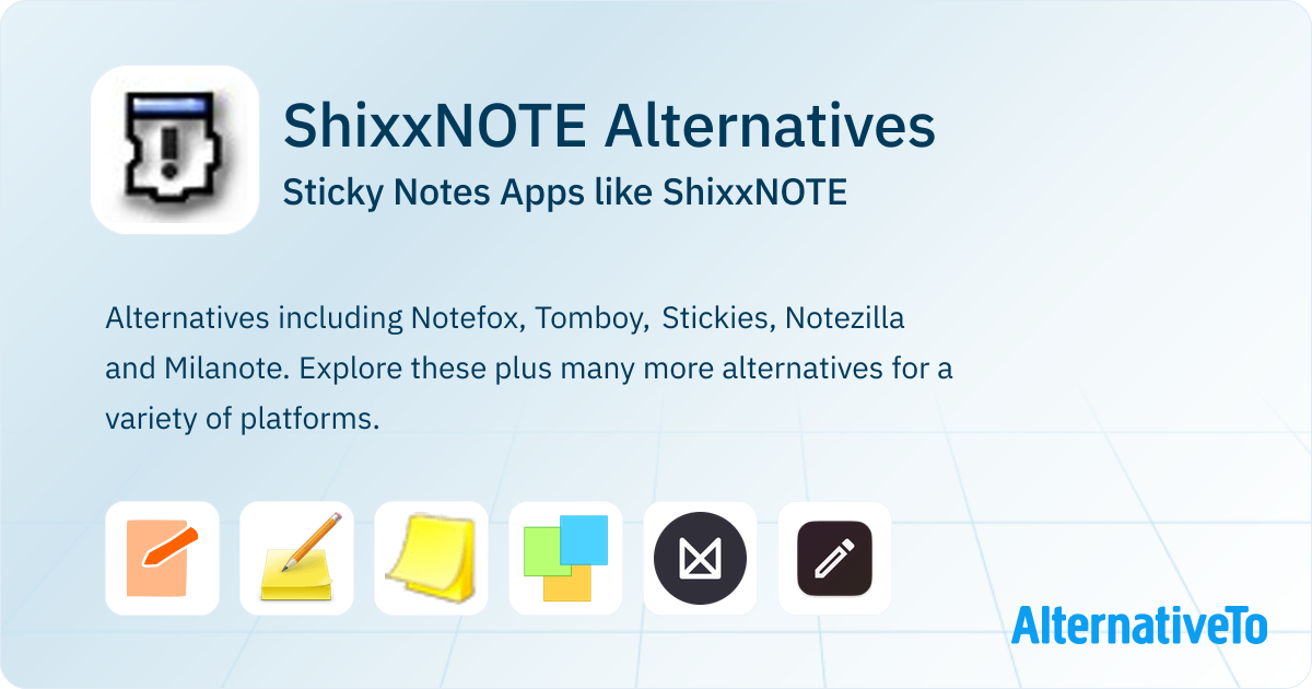 ShixxNOTE Alternatives: Top 12 Sticky Notes & Similar Apps | AlternativeTo