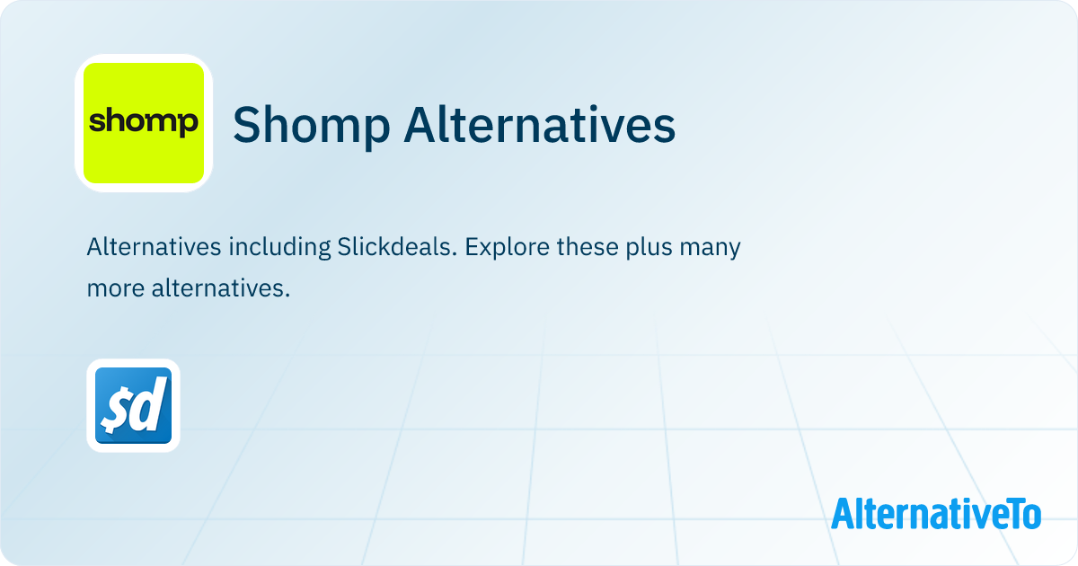 Shomp Alternatives - Explore Similar Apps | AlternativeTo