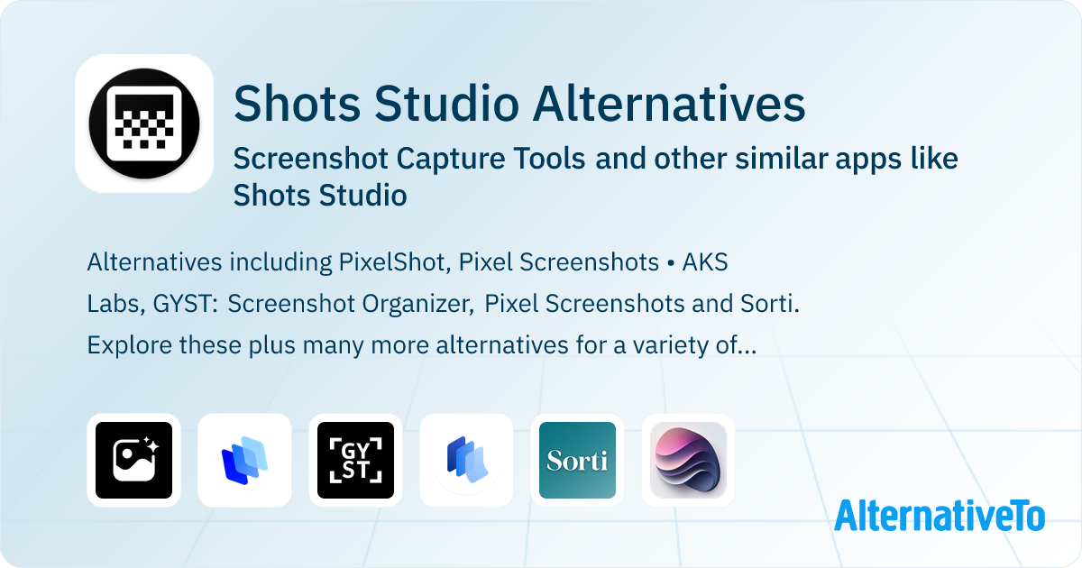 Shots Studio Alternatives: Top 6 Screenshot Capture Tools & Similar ...