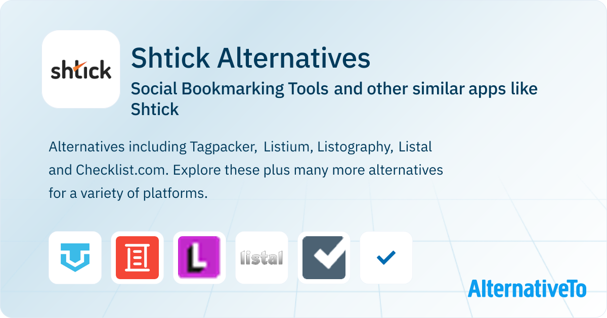 Shtick Alternatives: Top 6 Social Bookmarking Tools & Similar Apps ...