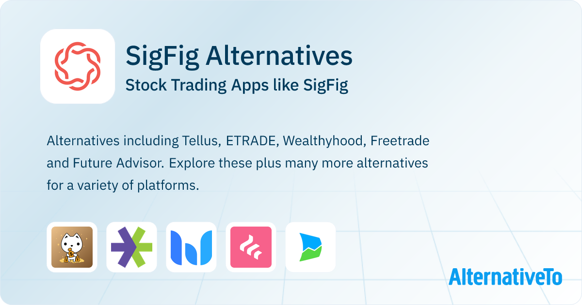 SigFig Alternatives: Top 5 Stock Trading & Similar Apps | AlternativeTo