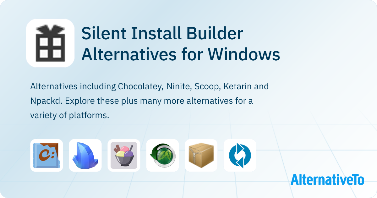 Silent Install Builder Alternatives for Windows: Software Installers ...