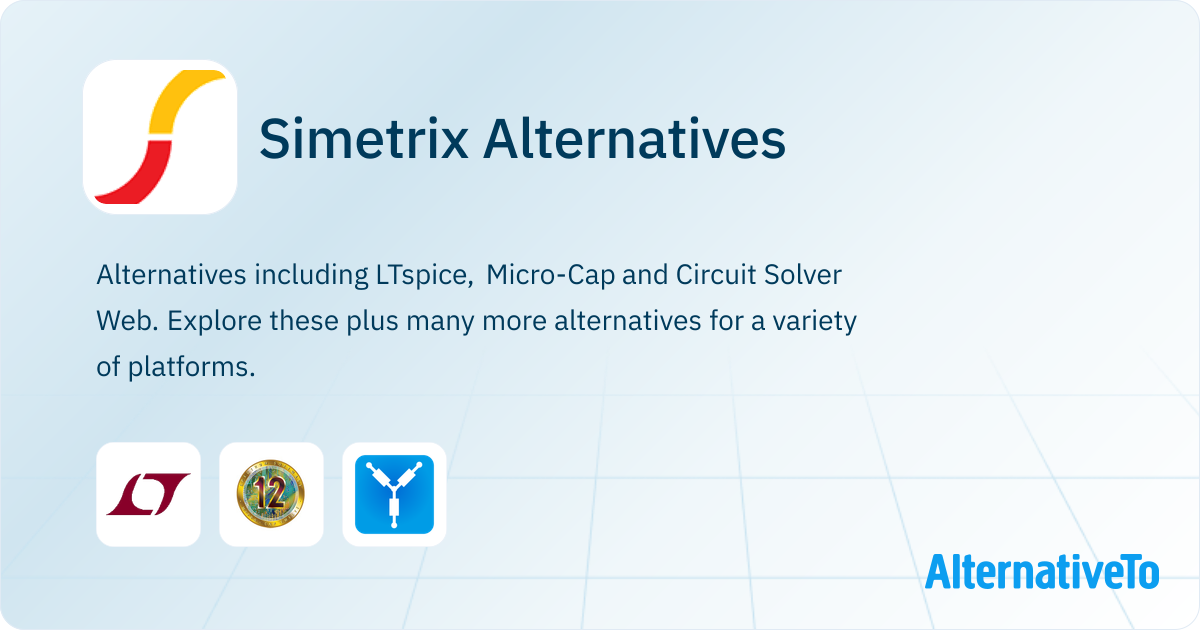 Simetrix Alternatives - Explore Similar Software | AlternativeTo