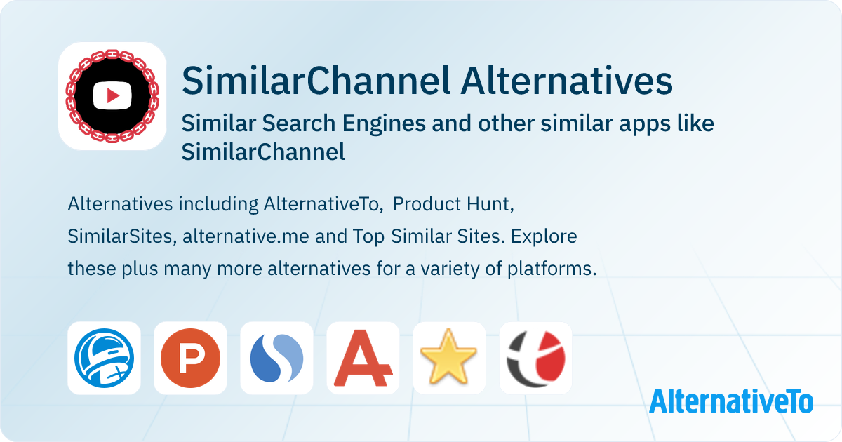 SimilarChannel Alternatives: Top 12 Similar Search Engines & Similar ...