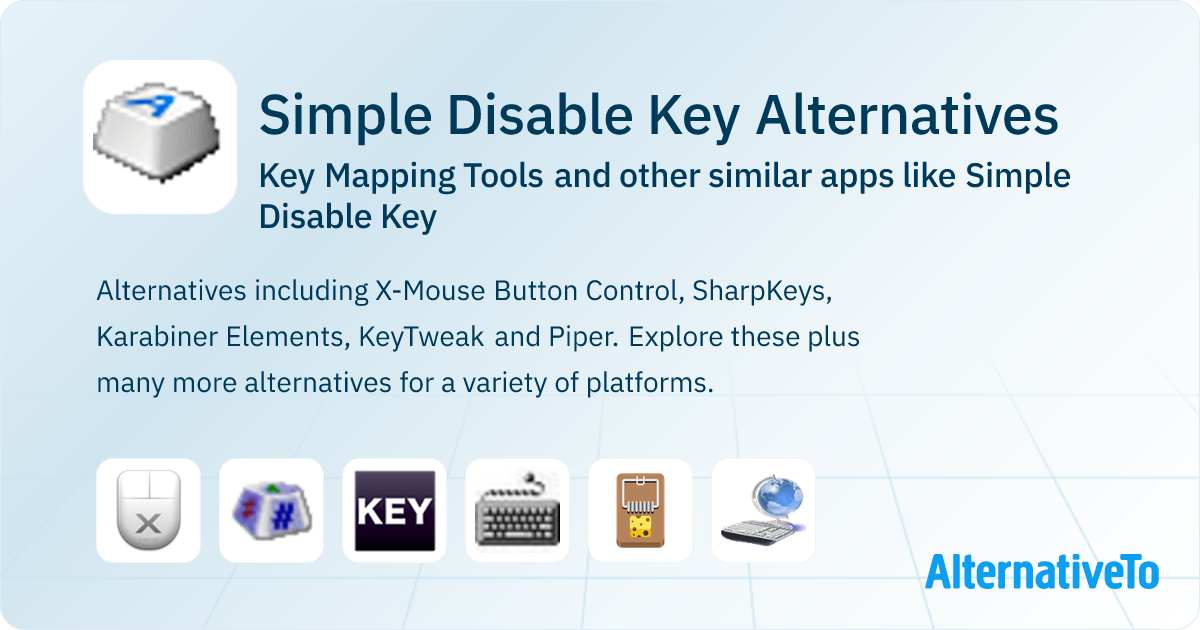 Simple Disable Key Alternatives: Top 21 Key Mapping Tools & Similar ...