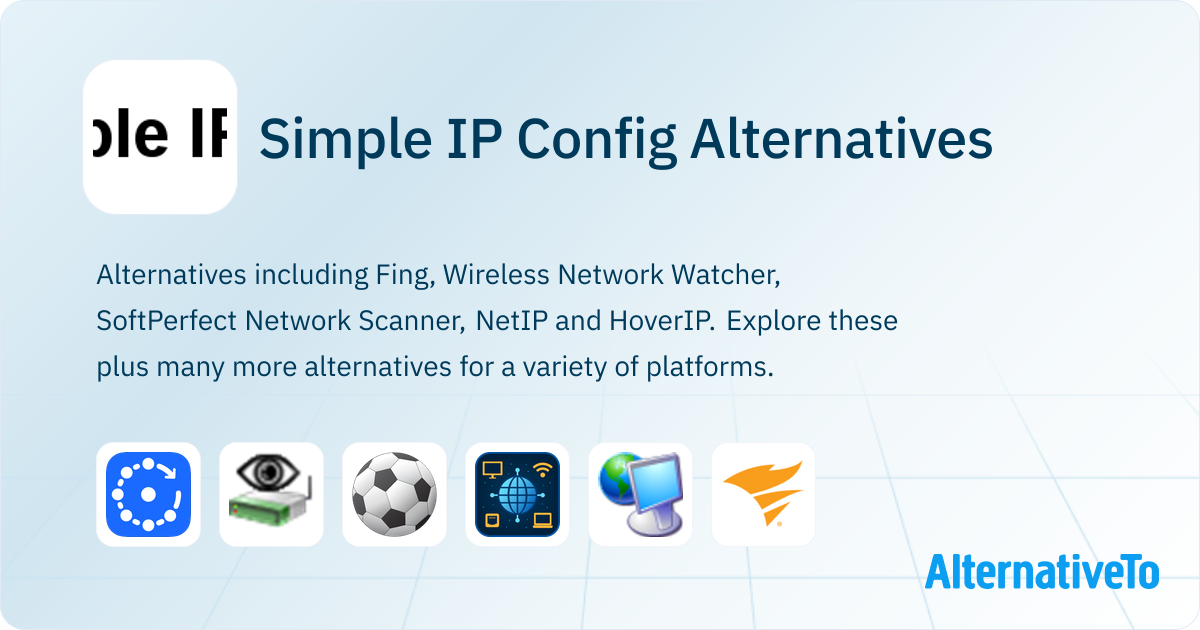 Simple IP Config Alternatives - Explore Similar Software | AlternativeTo
