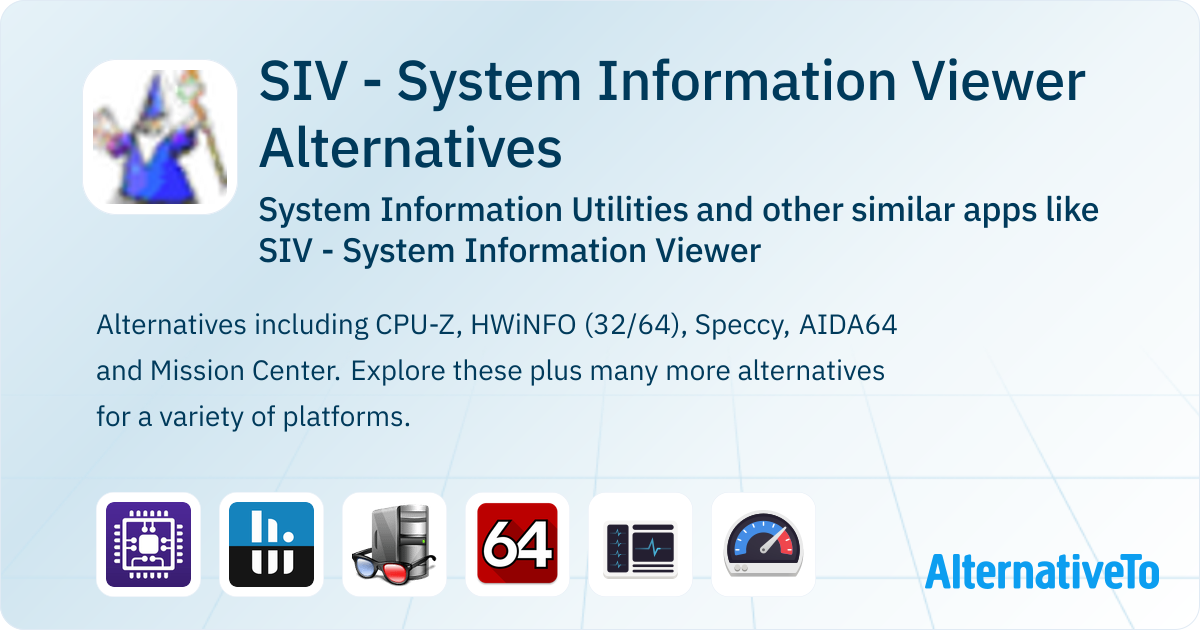 SIV - System Information Viewer Alternatives: Top 12 System Information ...