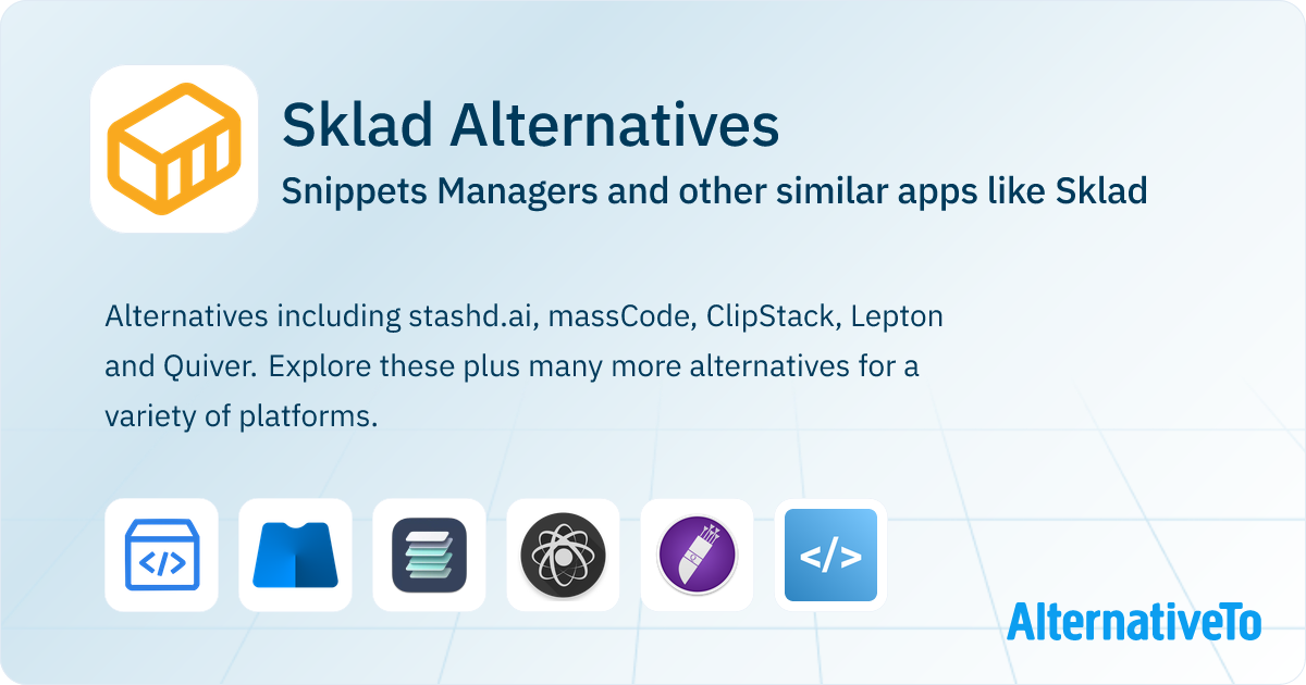 Sklad Alternatives: Top 12 Snippets Managers & Similar Apps | AlternativeTo