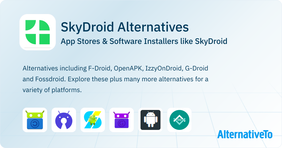SkyDroid Alternatives: Top 8 App Stores & Software Installers ...