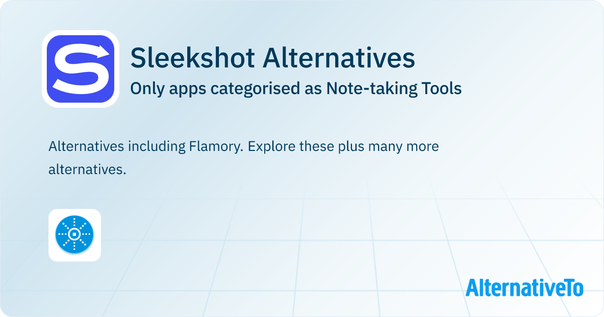 Sleekshot Alternatives: Top 1 Note-taking Tools | AlternativeTo