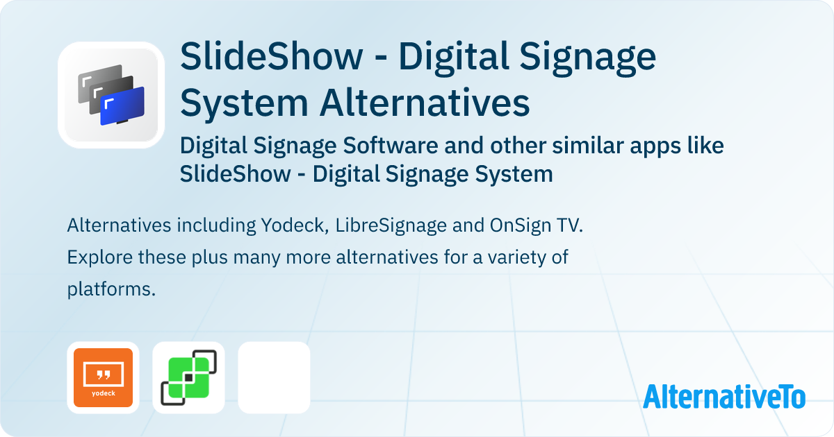 SlideShow - Digital Signage System Alternatives: Top 3 Digital Signage ...