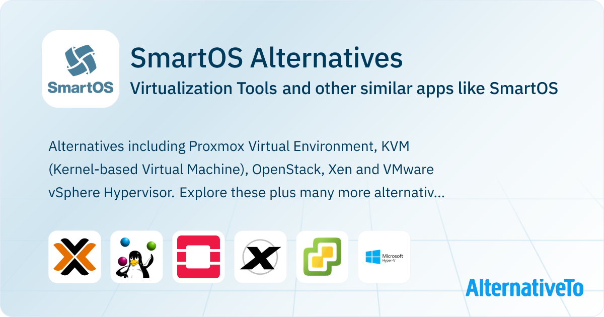SmartOS Alternatives: Top 19 Virtualization Tools & Similar Apps ...