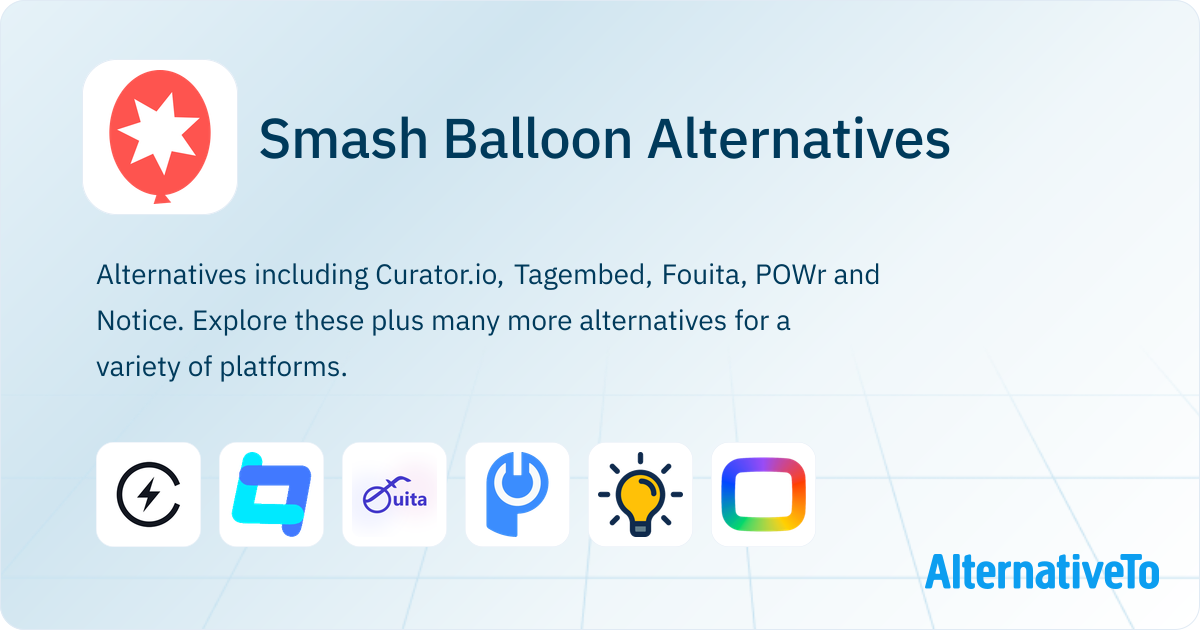 Smash Balloon Alternatives - Explore Similar Sites & Apps | AlternativeTo