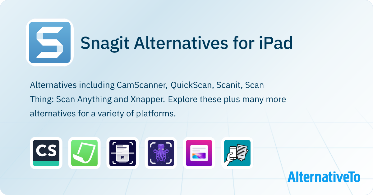 Snagit Alternatives for iPad: Top 13 Screenshot Capture Tools ...
