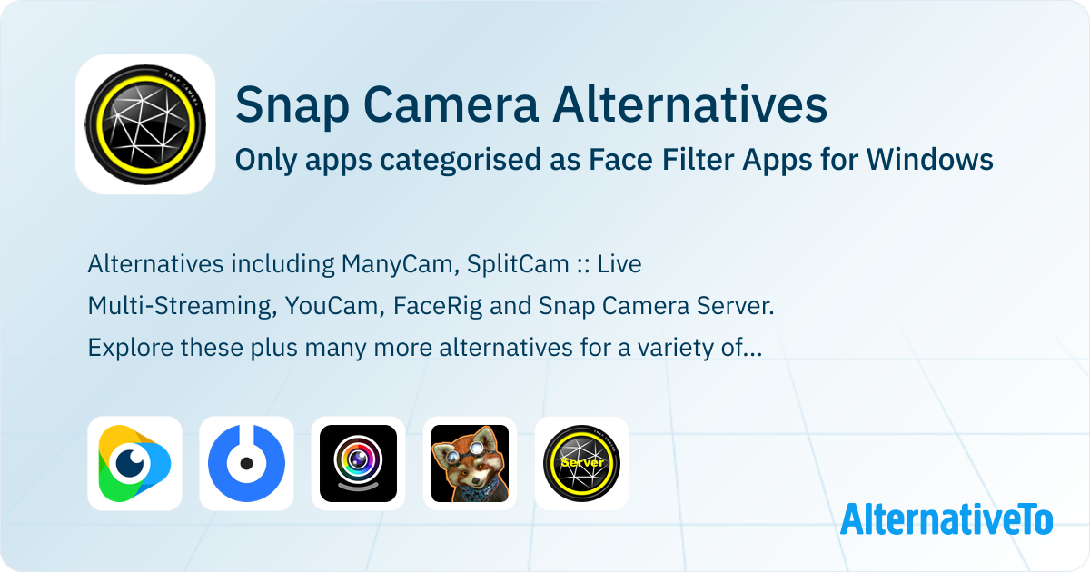 Snap Camera Alternatives for Windows: Top 5 Face Filter Apps ...