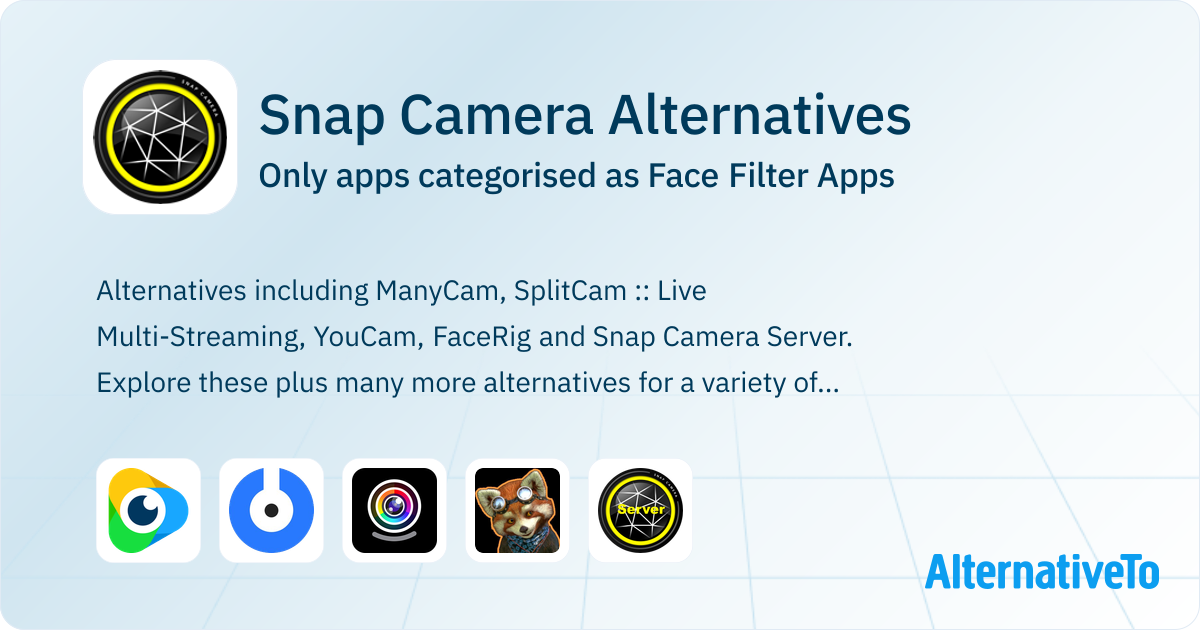 Snap Camera Alternatives: Top 5 Face Filter Apps | AlternativeTo