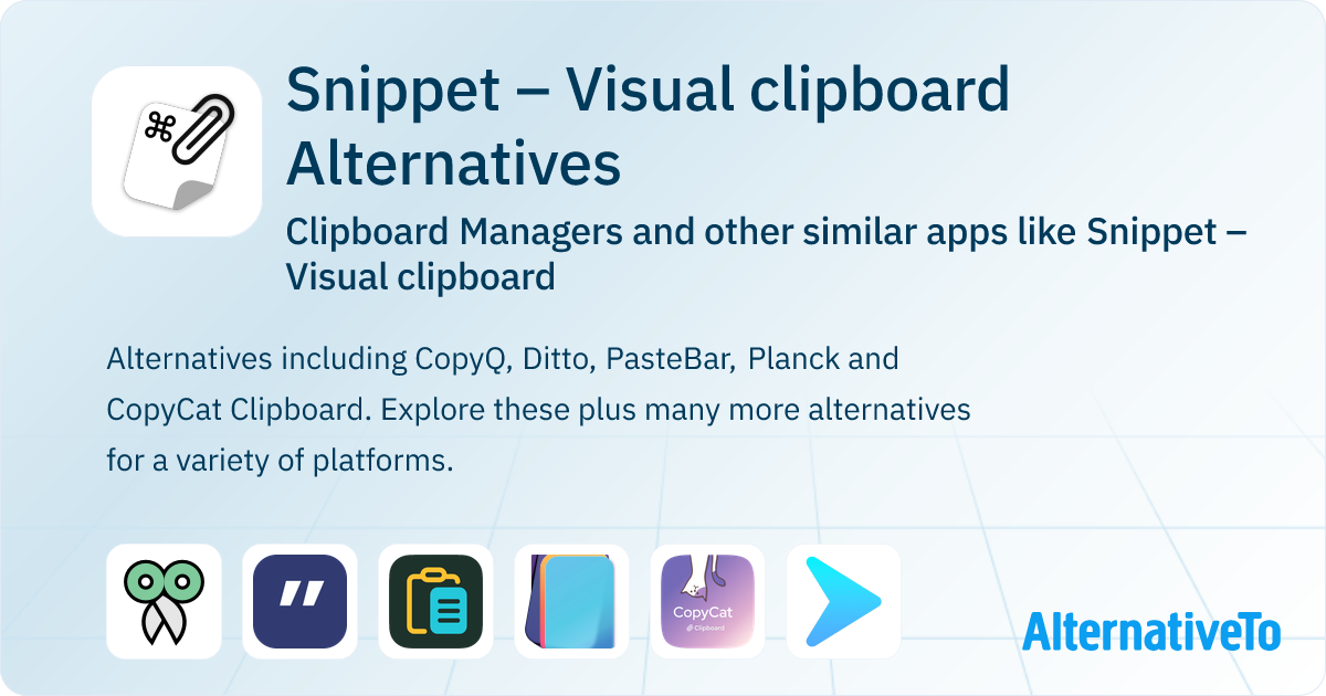 Snippet – Visual clipboard Alternatives: Top 12 Clipboard Managers ...