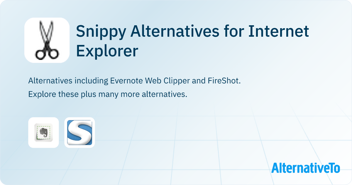 Snippy Alternatives for Internet Explorer: Top 2 Screenshot Capture ...