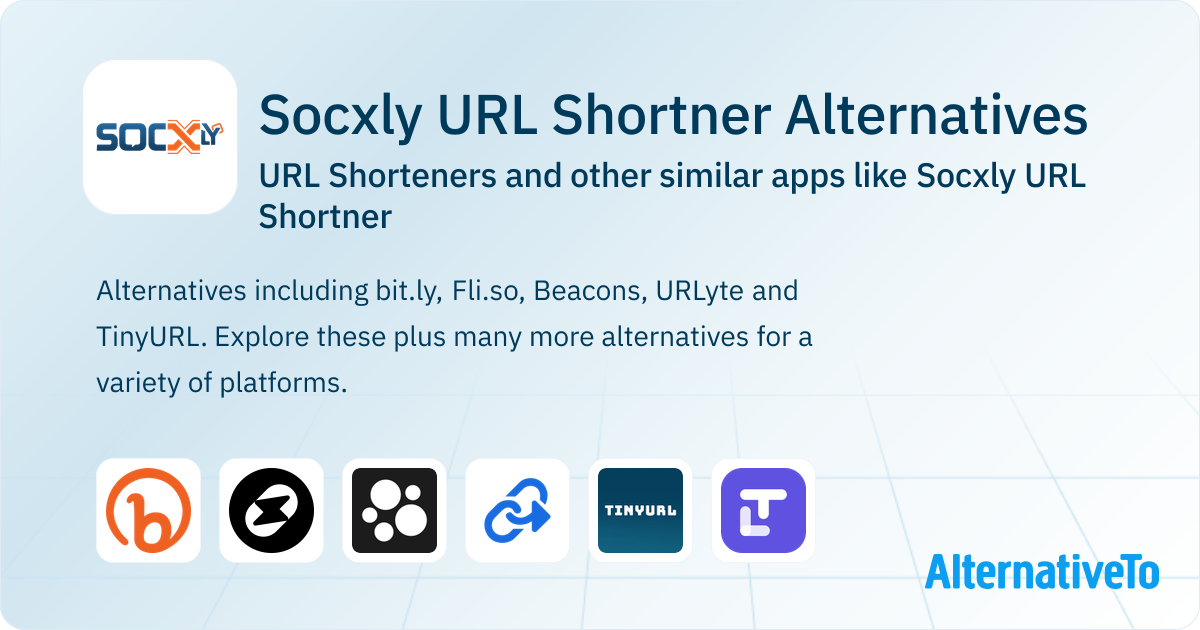 Socxly URL Shortner Alternatives: Top 12 URL Shorteners & Similar Apps ...