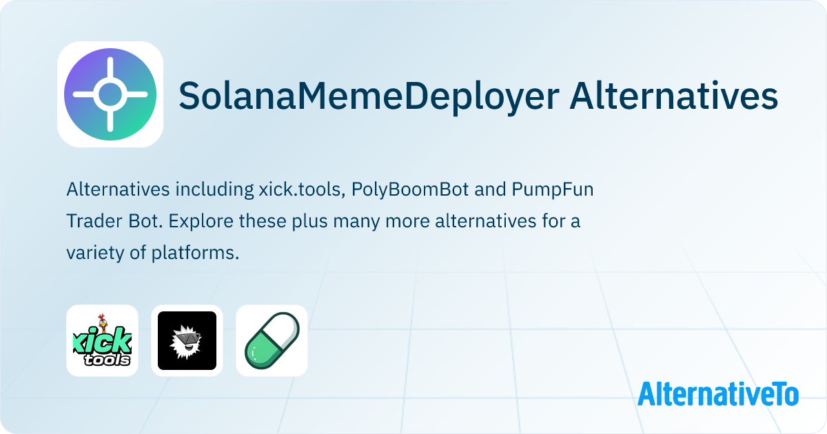 SolanaMemeDeployer Alternatives - Explore Similar Sites & Apps ...