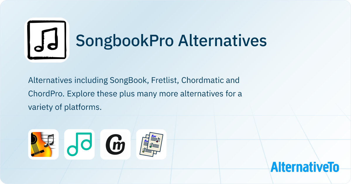 SongbookPro Alternatives - Explore Similar Apps | AlternativeTo